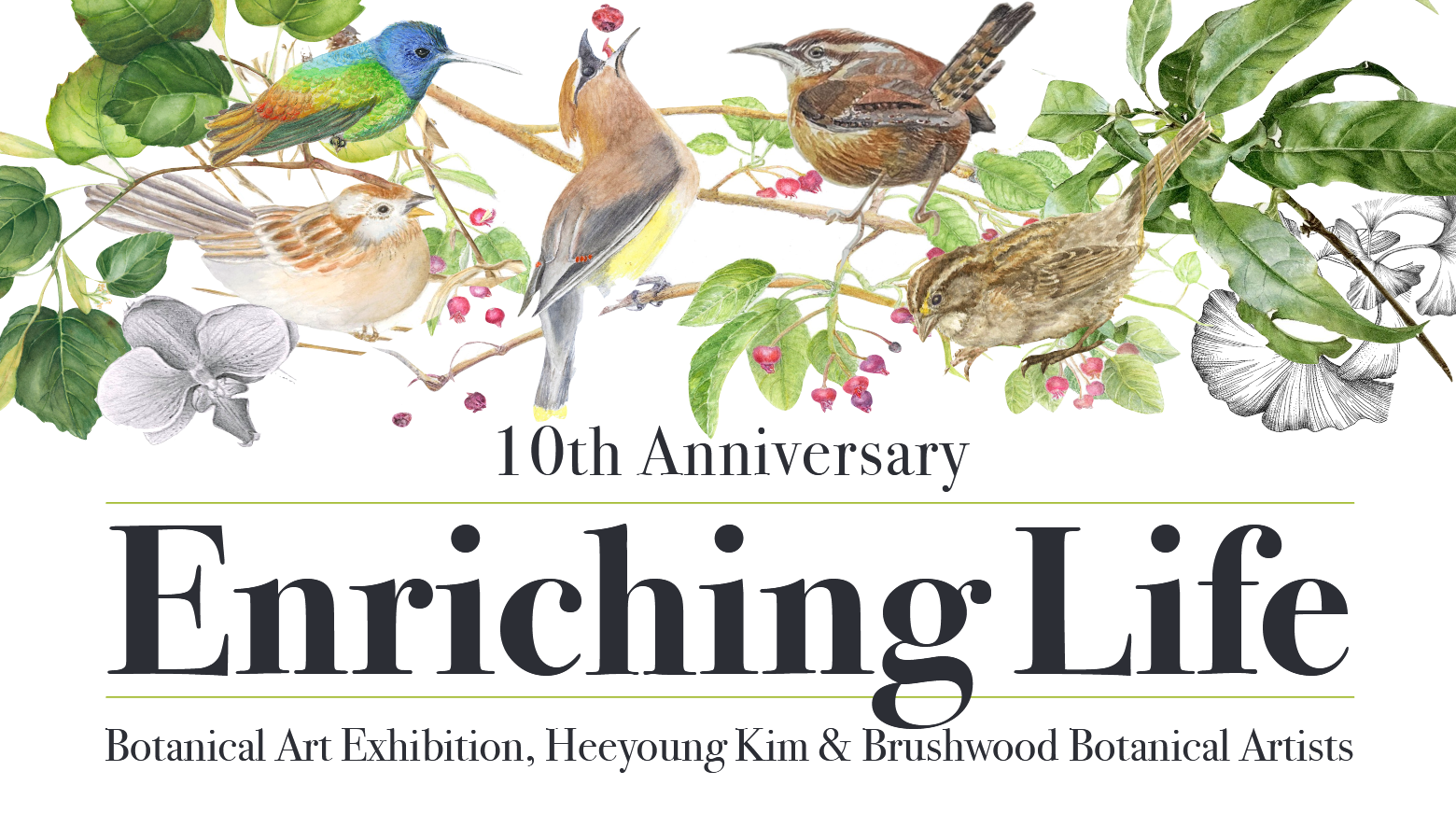 10th Anniversary Enriching Life Exhibition – Brushwood Center